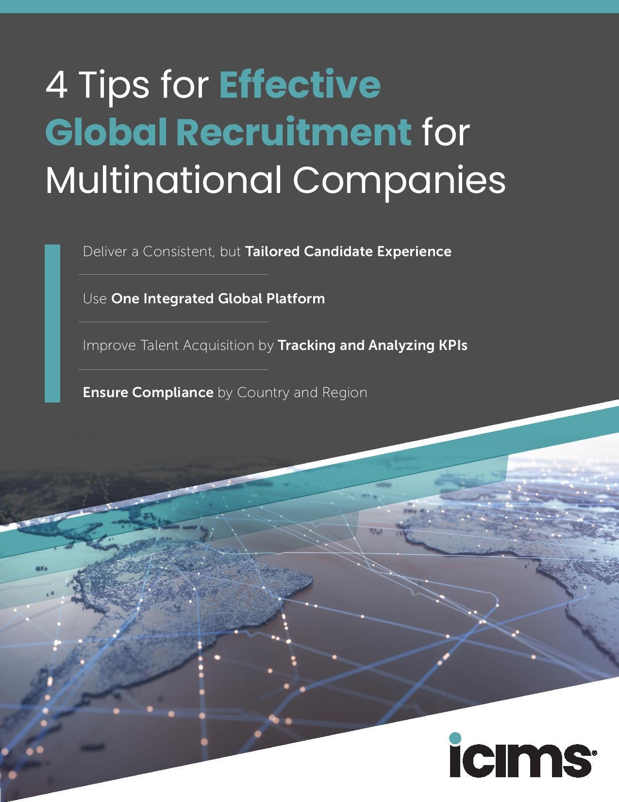 4 Tips for Effective Global Recruitment for Multinational Companies | iCIMS