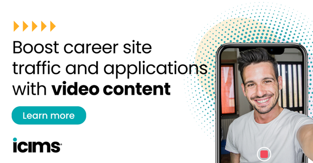 How (and why) to use video recruiting throughout the hiring journey | iCIMS